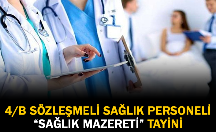 Sözleşmeli Sağlık Personeli Sağlık Mazereti Tayini - Personel Sağlık ... Sözleşmeli Sağlık Personeli Sağlık Mazereti Tayini - Personel Sağlık ...