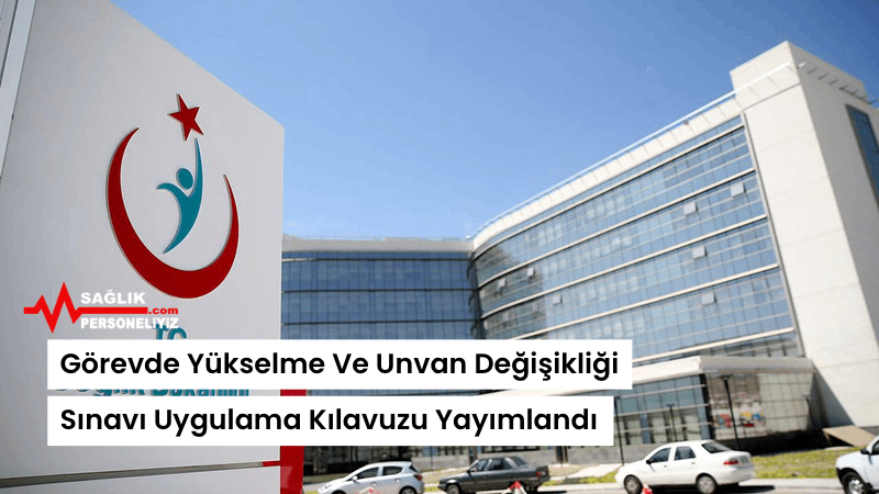 Görevde Yükselme Ve Unvan Değişikliği Sınavı Uygulama Kılavuzu ...